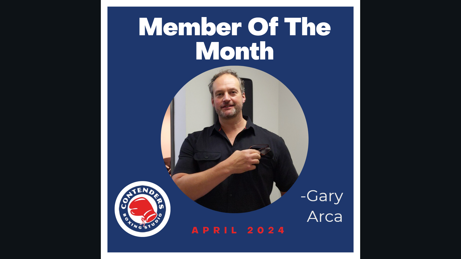 Gary Arca – April 2024